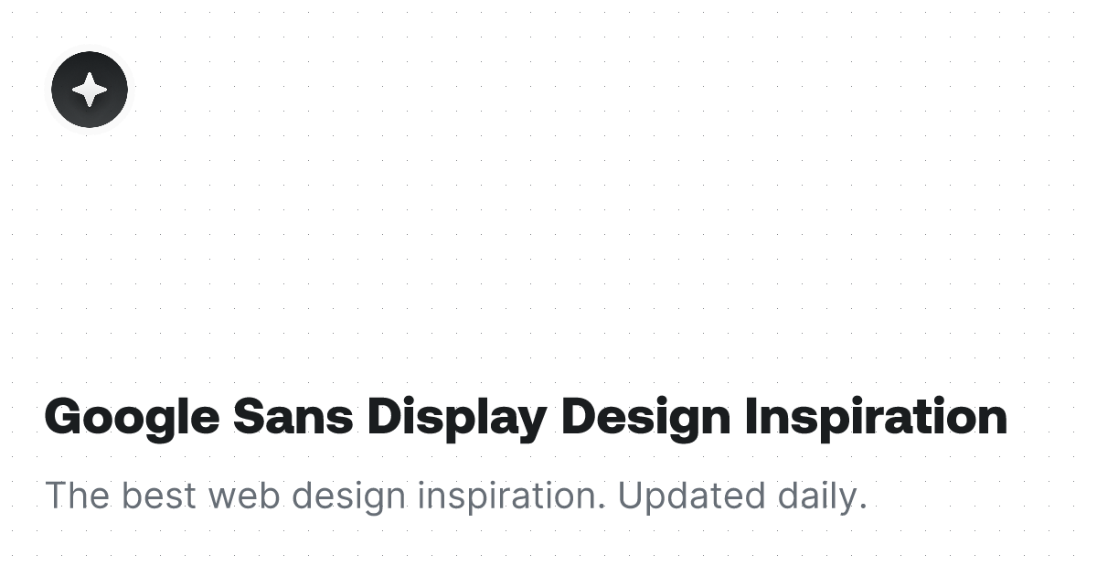 Google Sans Display Font Design Inspiration