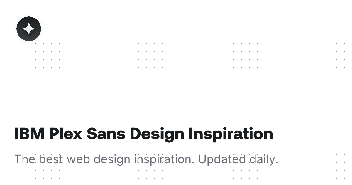 IBM Plex Sans Font Design Inspiration